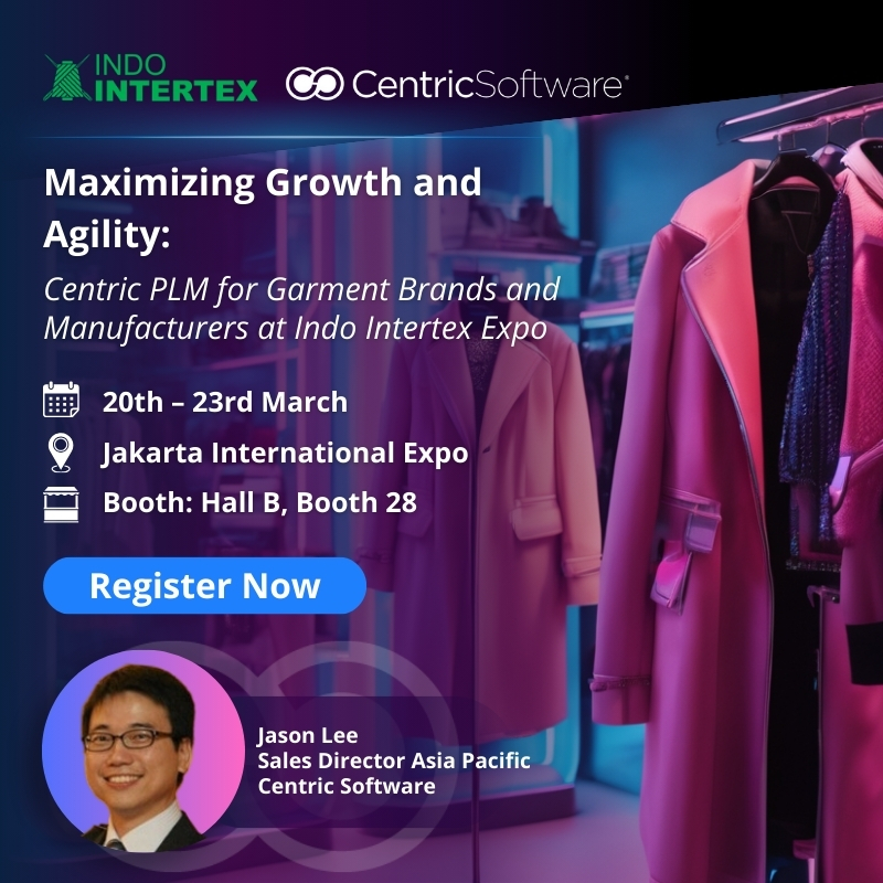 Maximizing Growth and Agility: Centric PLM for Garment Brands and Manufacturers at Indo Intertex ...